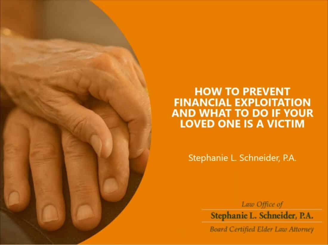 How to Prevent Financial Exploitation and What To Do If Your Loved One ...